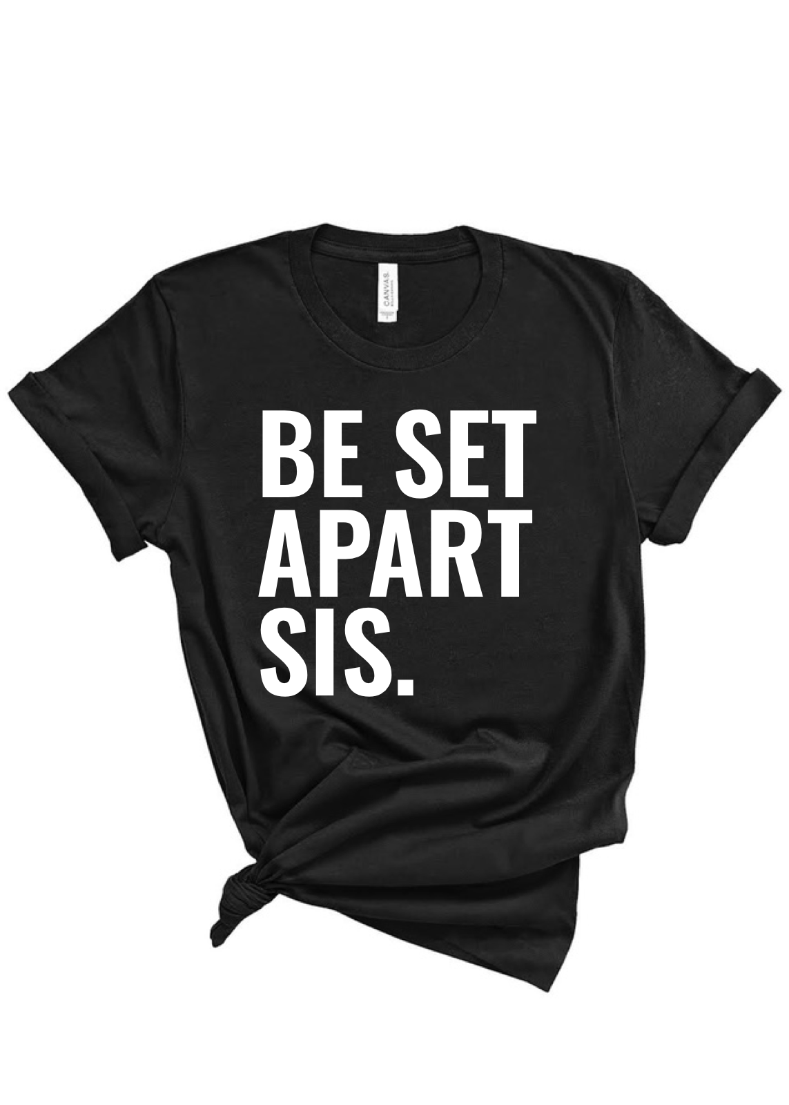 Be Set Apart Sis Tee – The Good Fruit Gift Shop